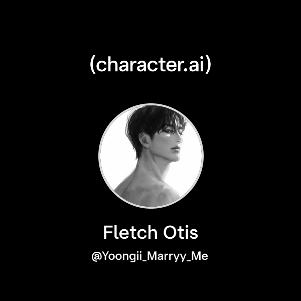 Chat with Fletch Otis | character.ai | AI Chat, Reimagined–Your Words ...