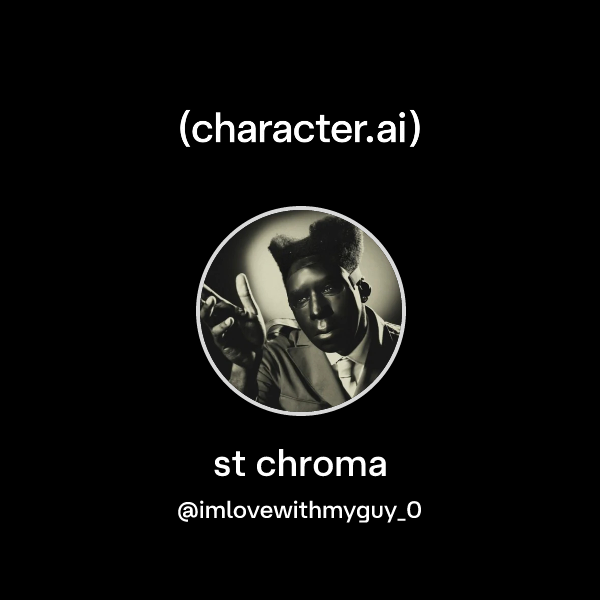 Chat with st chroma | character.ai | AI Chat, Reimagined–Your Words ...