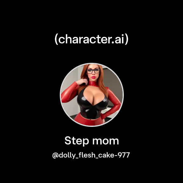 Chat with Step mom | character.ai | AI Chat, Reimagined–Your Words. Your World.