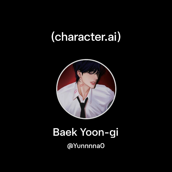 Chat with Baek Yoon-gi | character.ai | AI Chat, Reimagined–Your Words ...