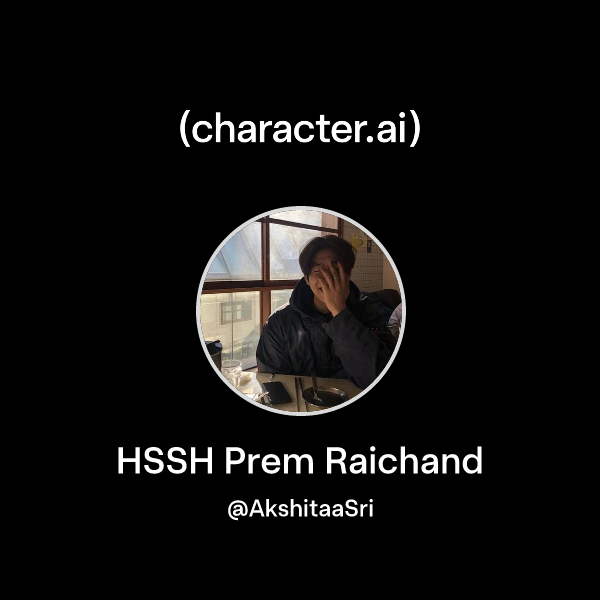 Chat with HSSH Prem Raichand | character.ai | AI Chat, Reimagined–Your ...
