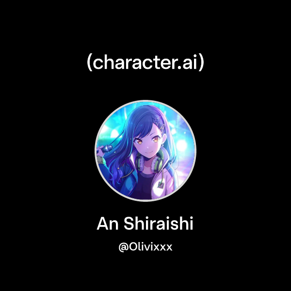 Chat with An Shiraishi | character.ai | Personalized AI for every moment of your day