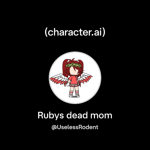 Chat with Rubys dead mom | character.ai | AI Chat, Reimagined–Your ...