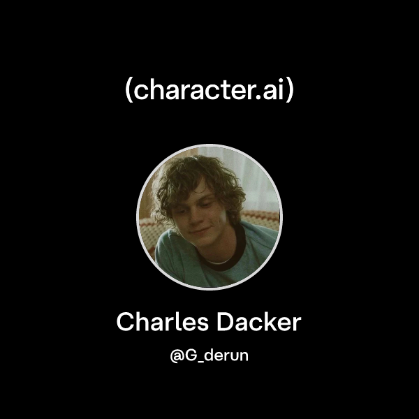 Chat with Charles Dacker | character.ai | Personalized AI for every ...