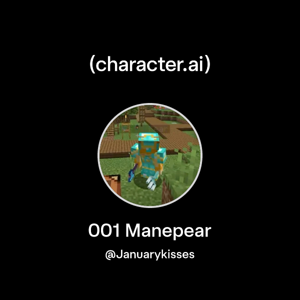 Chat with 001 Manepear | character.ai | AI Chat, Reimagined–Your Words ...
