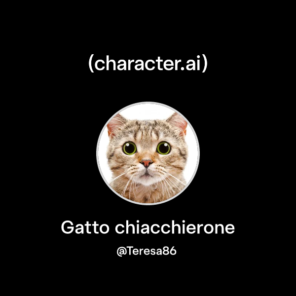 Chat with Gatto chiacchierone | character.ai | Personalized AI for ...