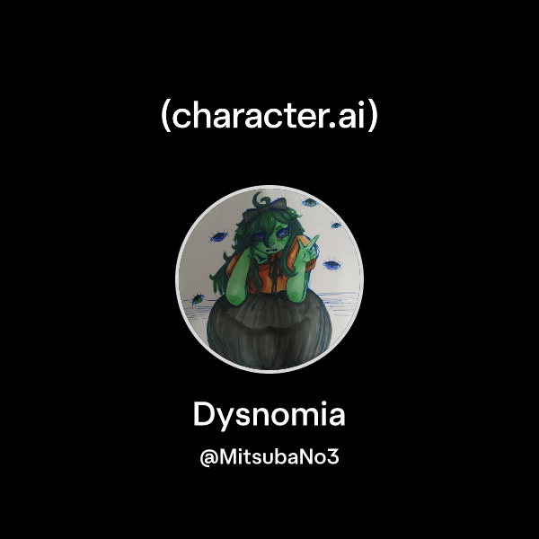 Chat with Dysnomia | character.ai | Personalized AI for every moment of ...