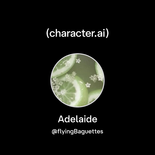 Chat with Adelaide | character.ai | Personalized AI for every moment of ...