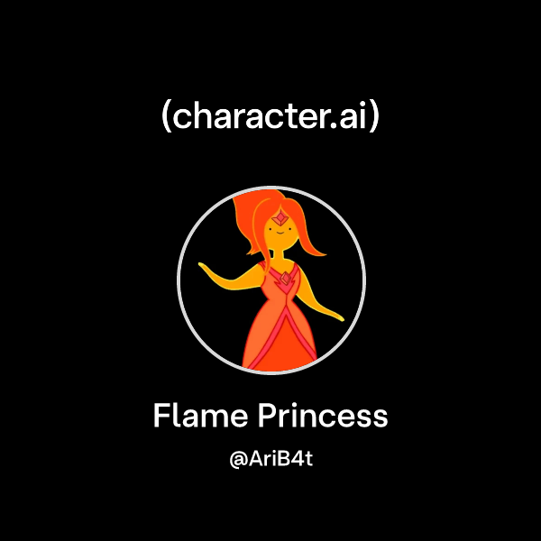 Chat with Flame Princess | character.ai | Personalized AI for every ...