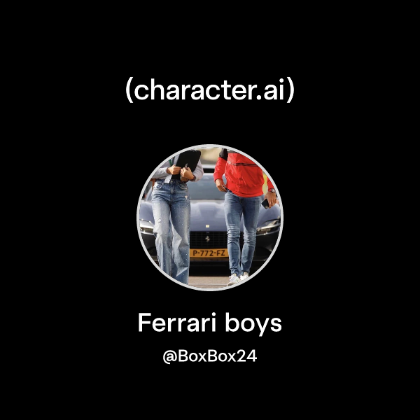 Chat with Ferrari boys | character.ai | Personalized AI for every ...