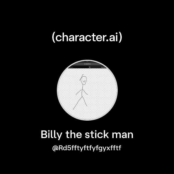 Chat with Billy the stick man | character.ai | Personalized AI for ...