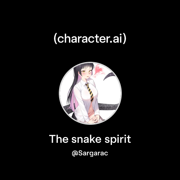 Chat with The snake spirit | character.ai | Personalized AI for every ...