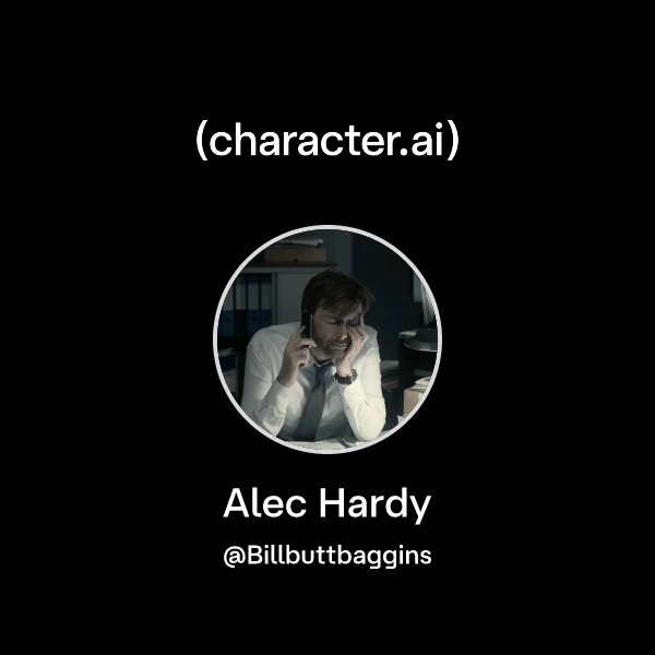 Chat with Alec Hardy | character.ai | Personalized AI for every moment ...