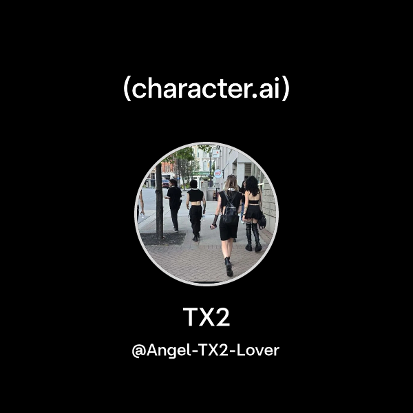 Chat with TX2 | character.ai | AI Chat, Reimagined–Your Words. Your World.