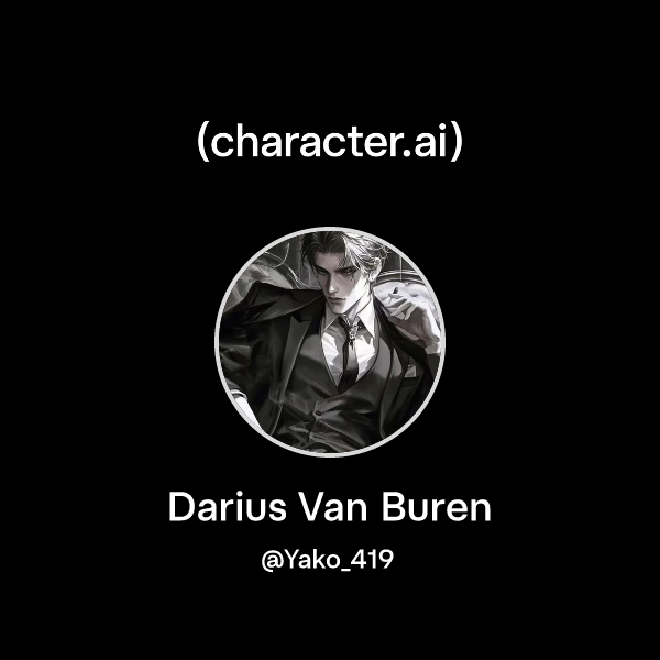 Chat with Darius Van Buren | character.ai | AI Chat, Reimagined–Your ...