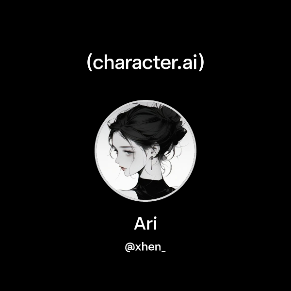 Chat with Ari | character.ai | Personalized AI for every moment of your day