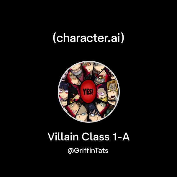 Chat with Villain Class 1-A | character.ai | AI Chat, Reimagined–Your ...