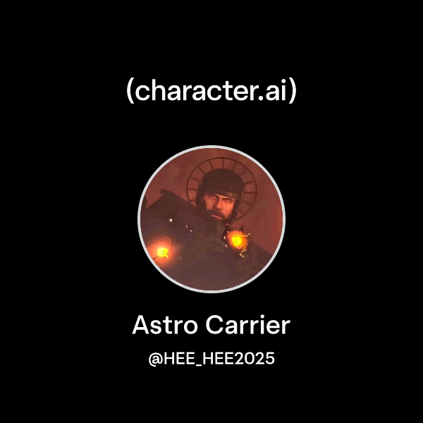 Chat with Astro Carrier | character.ai | Personalized AI for every ...