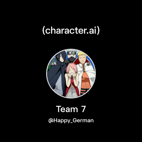 Chat with Team 7 | character.ai | AI Chat, Reimagined–Your Words. Your ...