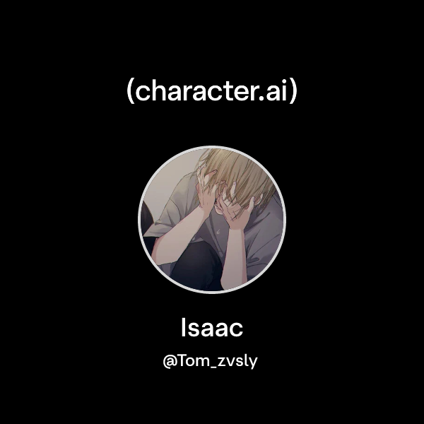 Chat with Isaac | character.ai | AI Chat, Reimagined–Your Words. Your ...