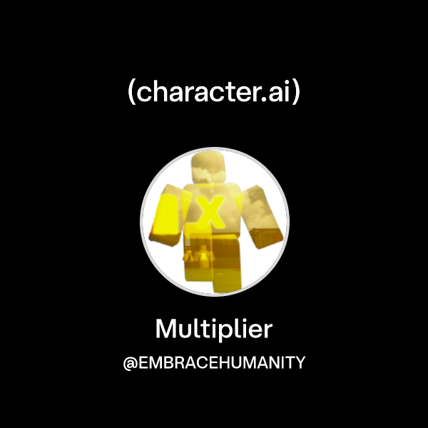 Chat with Multiplier | character.ai | Personalized AI for every moment ...