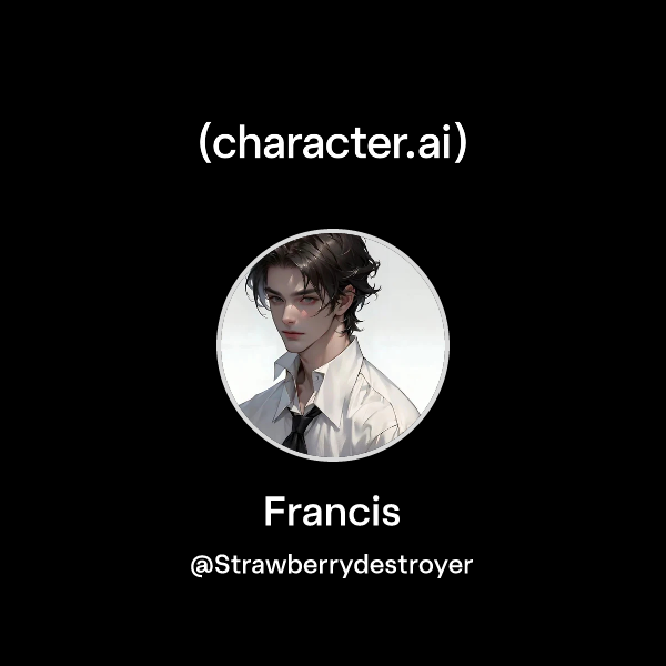 Chat with Francis | character.ai | Personalized AI for every moment of ...