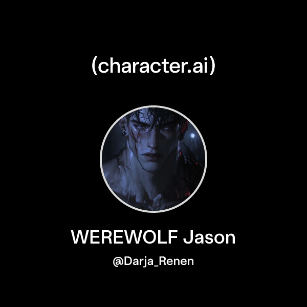 Chat with WEREWOLF Jason | character.ai | AI Chat, Reimagined–Your ...