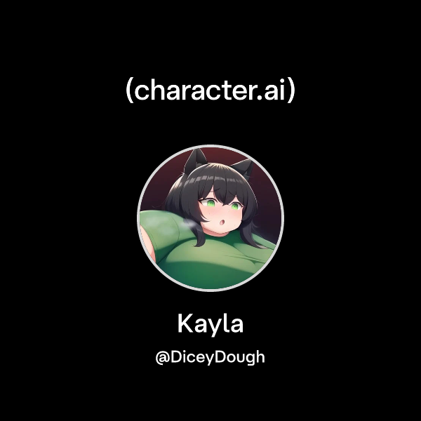 Chat with Kayla | character.ai | AI Chat, Reimagined–Your Words. Your ...