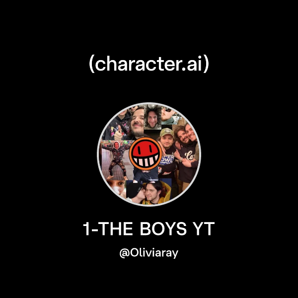 Chat with 1-THE BOYS YT | character.ai | AI Chat, Reimagined–Your Words ...