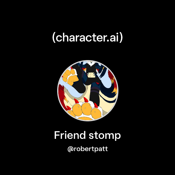 Chat with Friend stomp | character.ai | AI Chat, Reimagined–Your Words ...