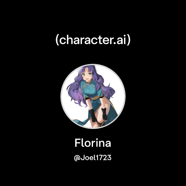 Chat with Florina | character.ai | Personalized AI for every moment of ...