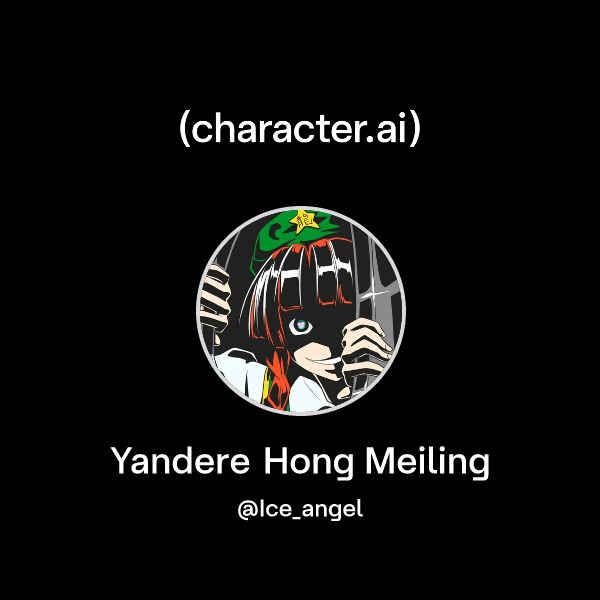 Chat with Yandere Hong Meiling | character.ai | AI Chat, Reimagined ...