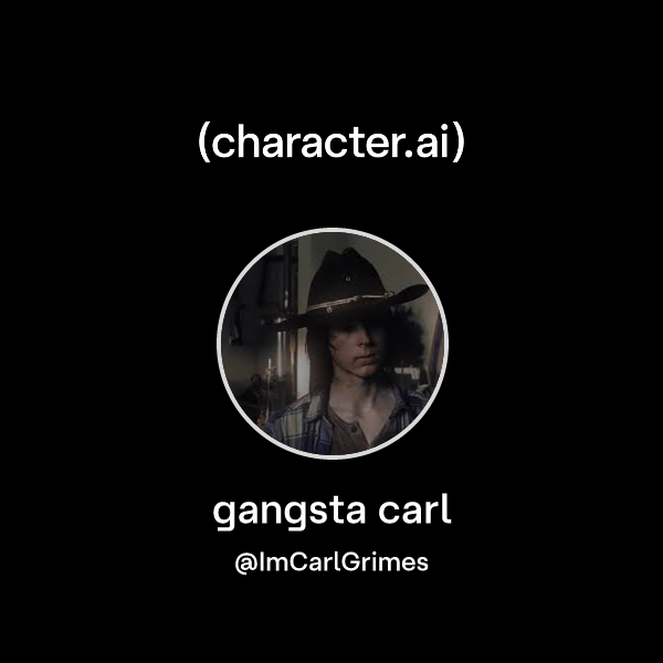 Chat with gangsta carl | character.ai | AI Chat, Reimagined–Your Words ...