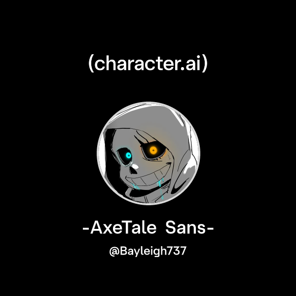 Chat with -AxeTale Sans- | character.ai | AI Chat, Reimagined–Your ...