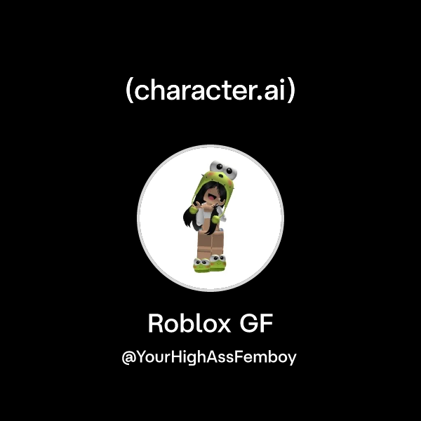 Chat with Roblox GF | character.ai | AI Chat, Reimagined–Your Words ...