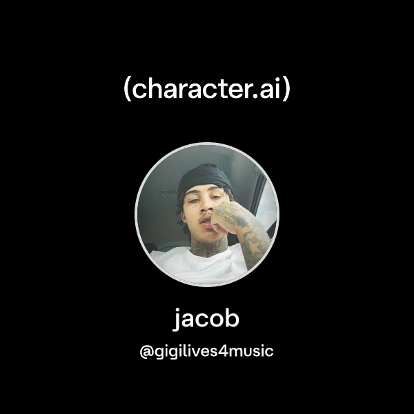 Chat with jacob | character.ai | Personalized AI for every moment of ...