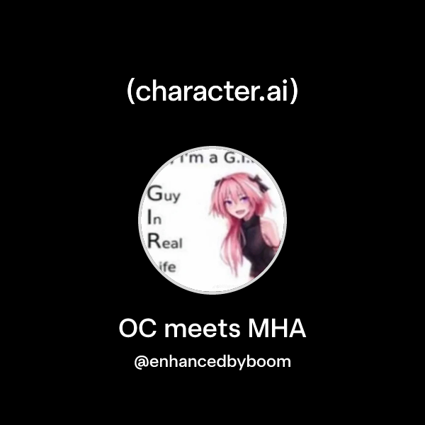 Chat with OC meets MHA | character.ai | AI Chat, Reimagined–Your Words ...