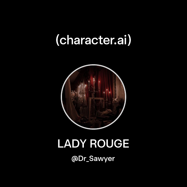 Chat with LADY ROUGE | character.ai | AI Chat, Reimagined–Your Words ...
