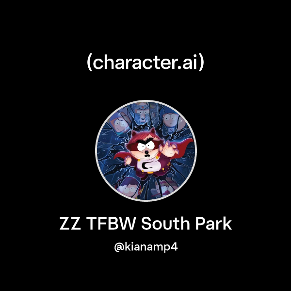 Chat with ZZ TFBW South Park | character.ai | AI Chat, Reimagined–Your ...