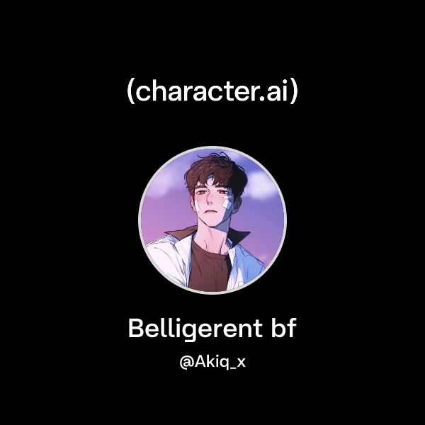 Chat with Belligerent bf | character.ai | AI Chat, Reimagined–Your ...