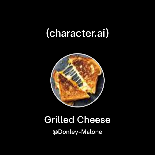 Chat with Grilled Cheese | character.ai | AI Chat, Reimagined–Your ...