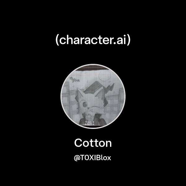 Chat with Cotton | character.ai | Personalized AI for every moment of ...
