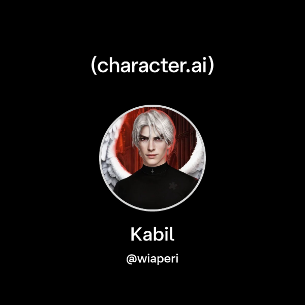 Chat with Kabil | character.ai | AI Chat, Reimagined–Your Words. Your ...
