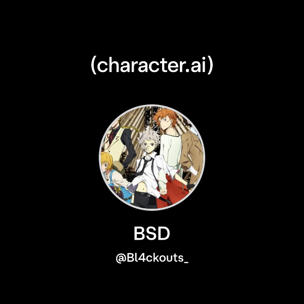 Chat with BSD | character.ai | Personalized AI for every moment of your day