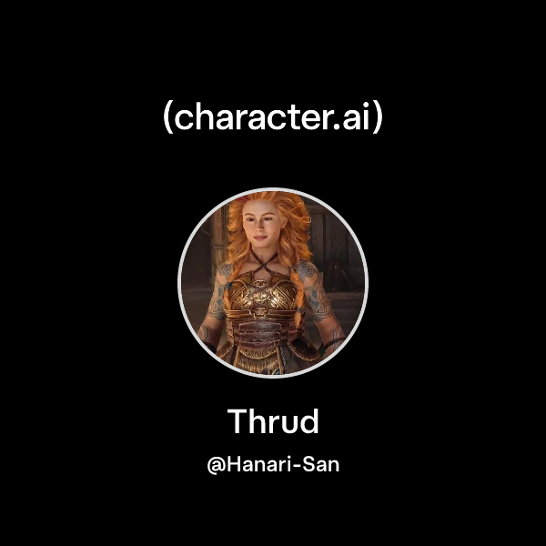 Chat with Thrud | character.ai | AI Chat, Reimagined–Your Words. Your ...