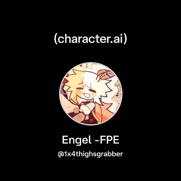 Chat with Engel -FPE | character.ai | AI Chat, Reimagined–Your Words ...