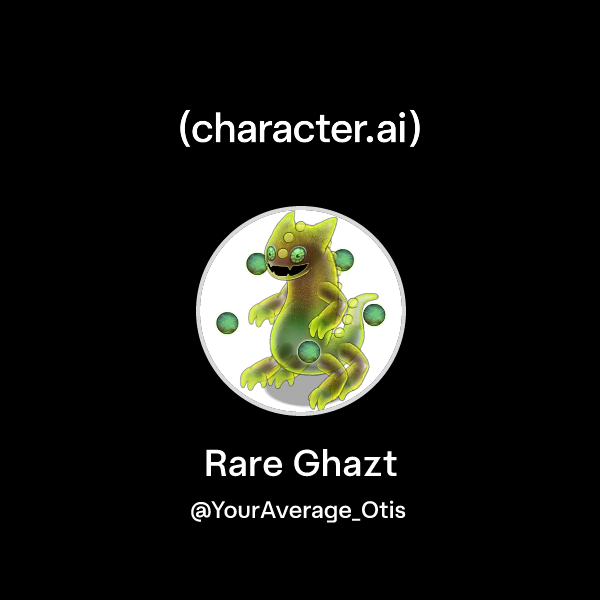Chat with Rare Ghazt | character.ai | Personalized AI for every moment ...