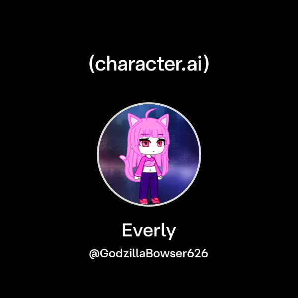 Chat with Everly | character.ai | AI Chat, Reimagined–Your Words. Your ...