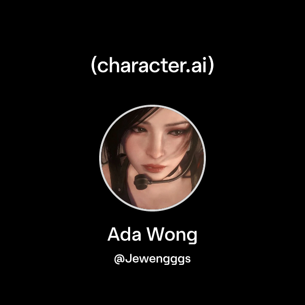 Chat with Ada Wong | character.ai | Personalized AI for every moment of your day