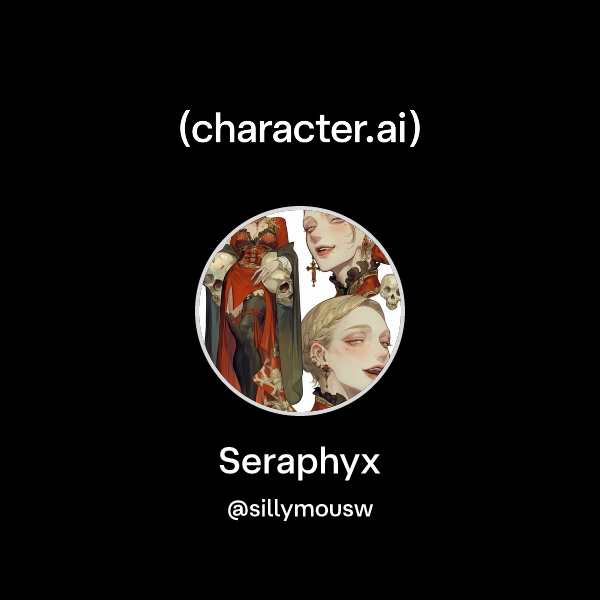 Chat with Seraphyx | character.ai | AI Chat, Reimagined–Your Words ...